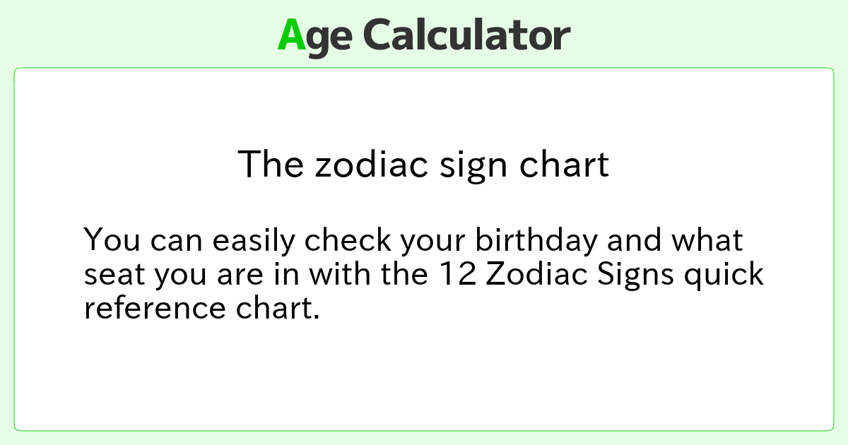 The zodiac sign chart - Age Calculator Site